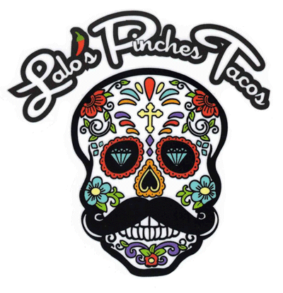 Lalo's Pinches Tacos